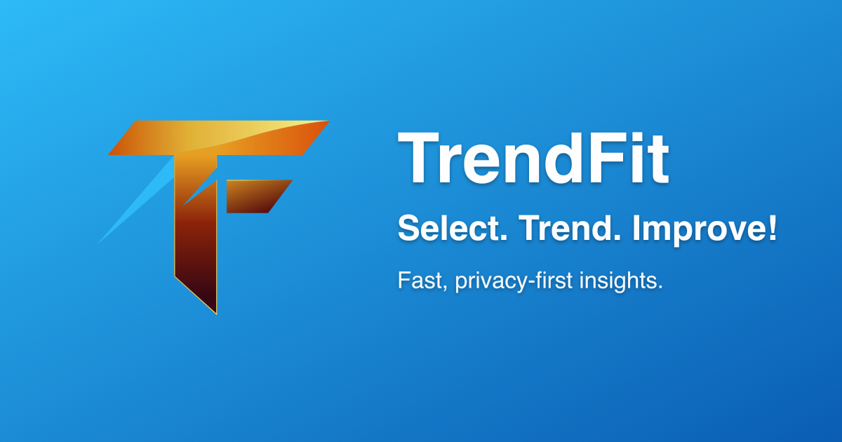 TrendFit — Privacy-First Fitness Analytics | iOS App